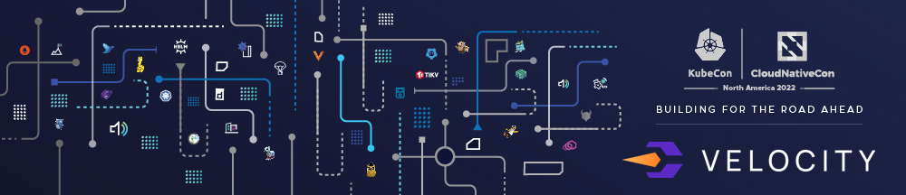 Meet Velocity at KubeCon 2022